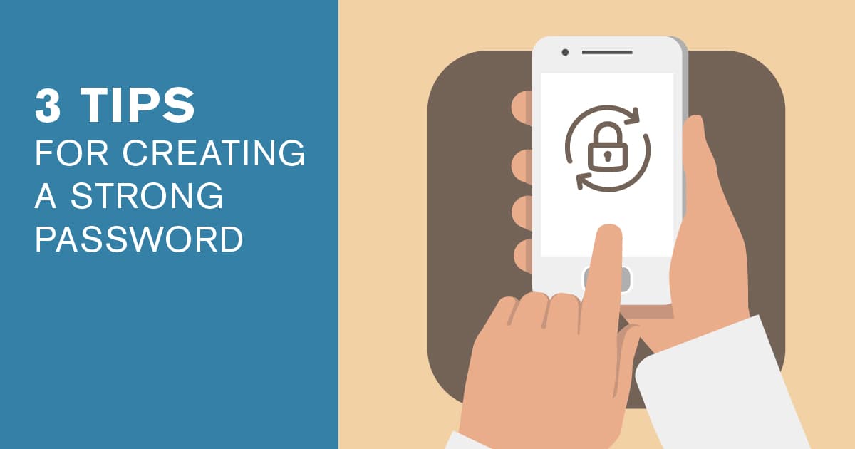 3 Tips for Creating a Strong Password - Blue Door Consulting, Oshkosh, WI