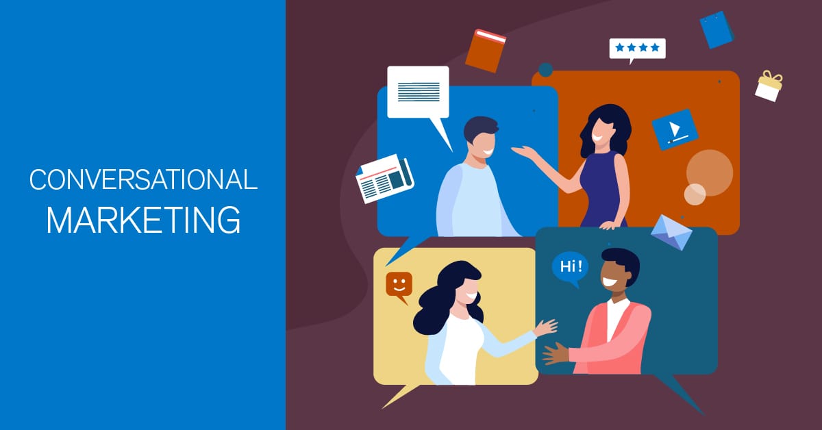 How Conversational Marketing will Help You Stand Out