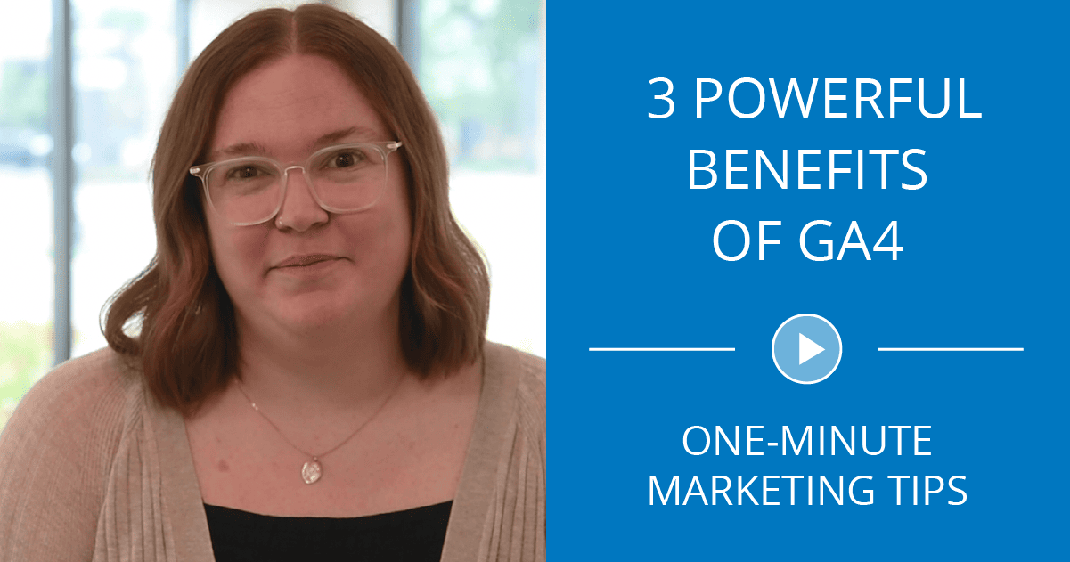 New Features Reveal Benefits of GA4